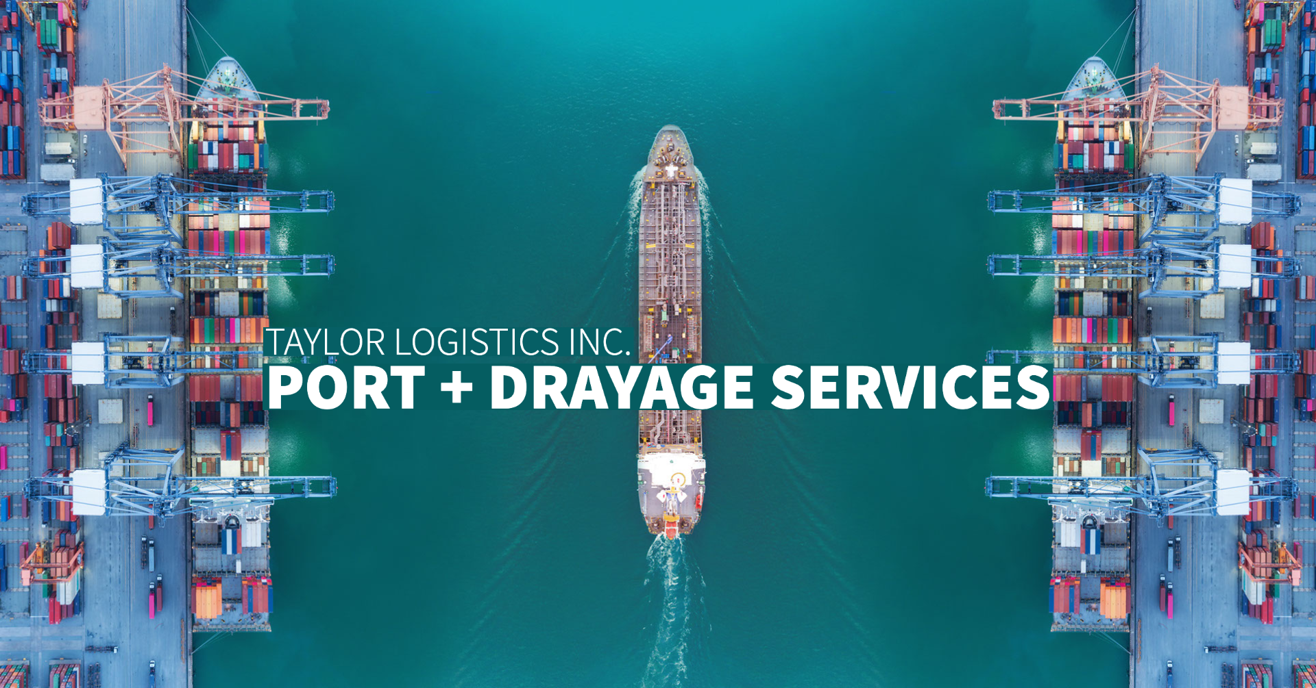 Taylor Port Services - Freight Brokerage Solutions